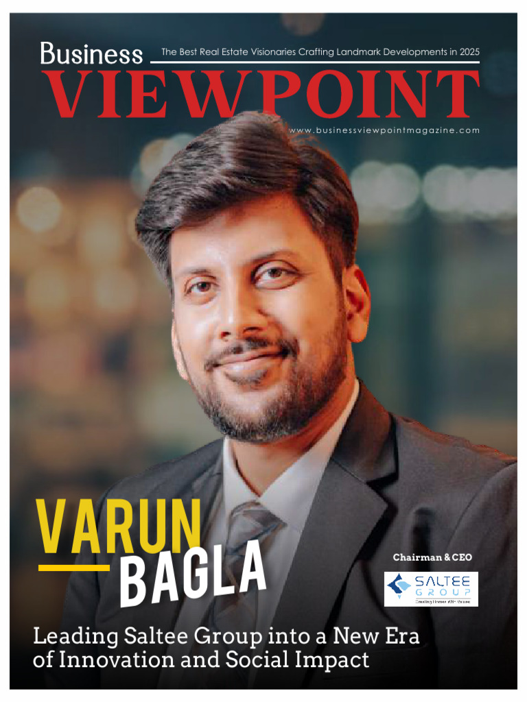 Varun Bagla: Leading Saltee Group Into A New Era of Innovation and Social Impact | PDF ...