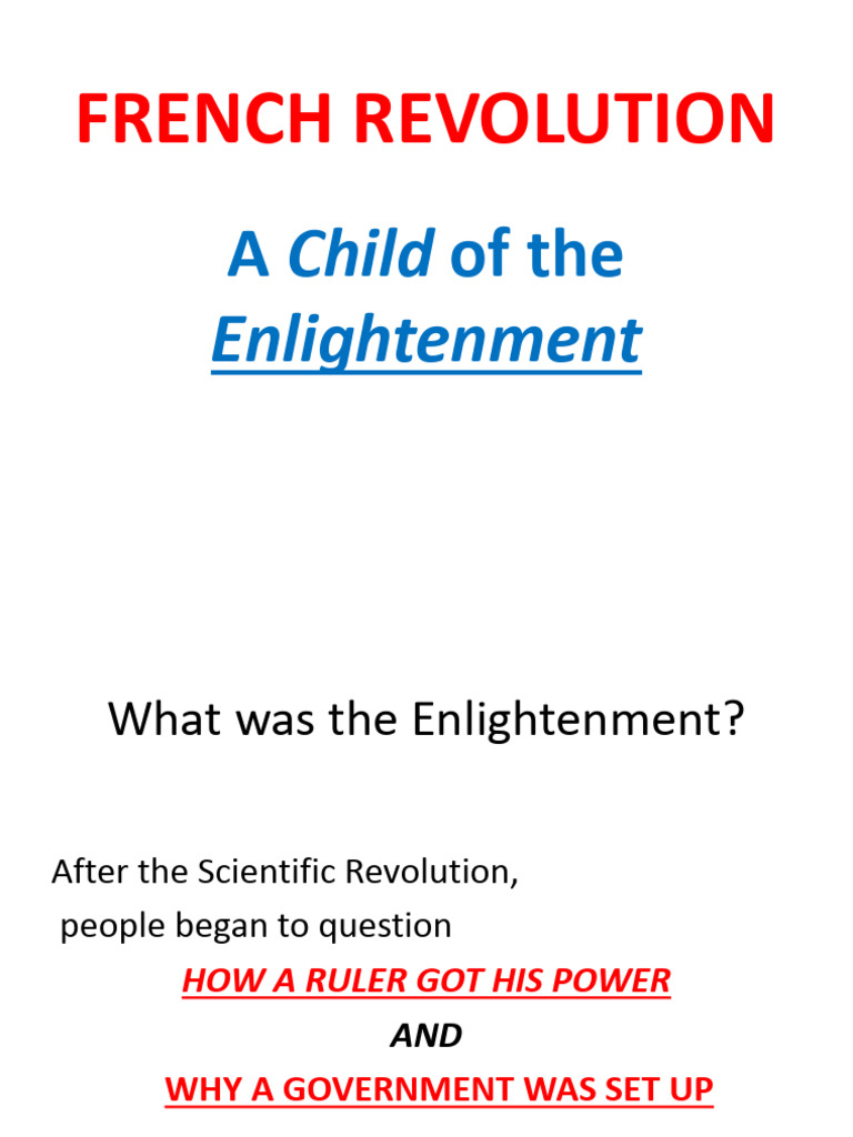 FRENCH REVOLUTION A Child of The Enlightenment Author Highland Central ...
