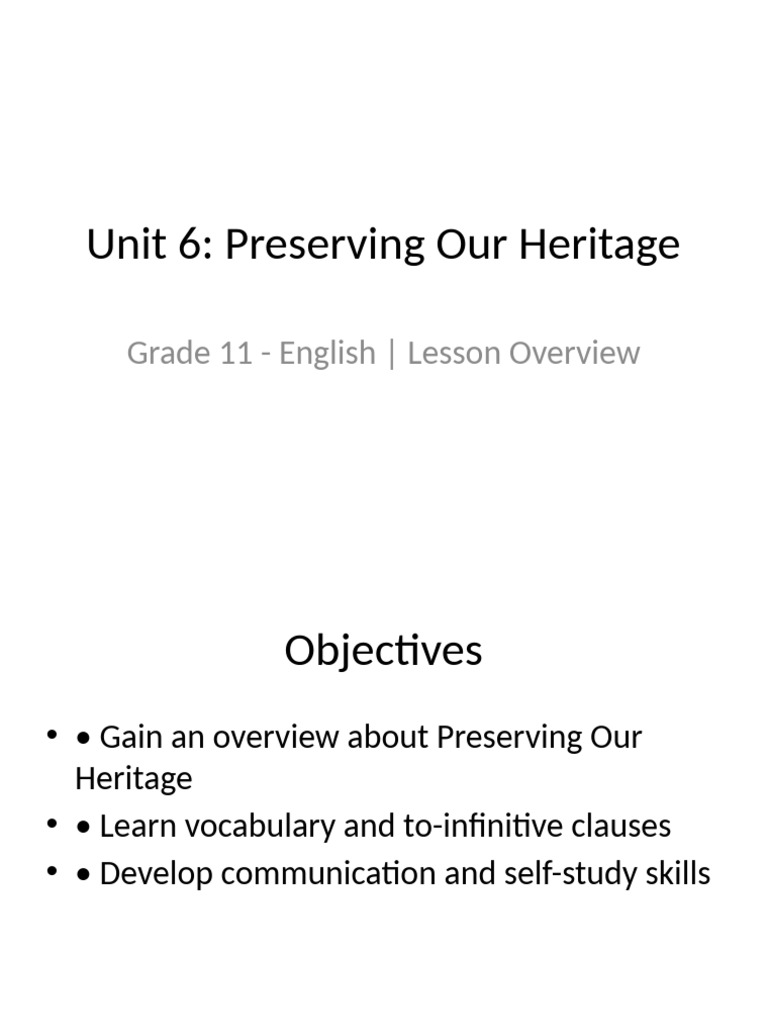 Unit 6 Preserving Our Heritage | PDF | Sentence (Linguistics) | Vocabulary