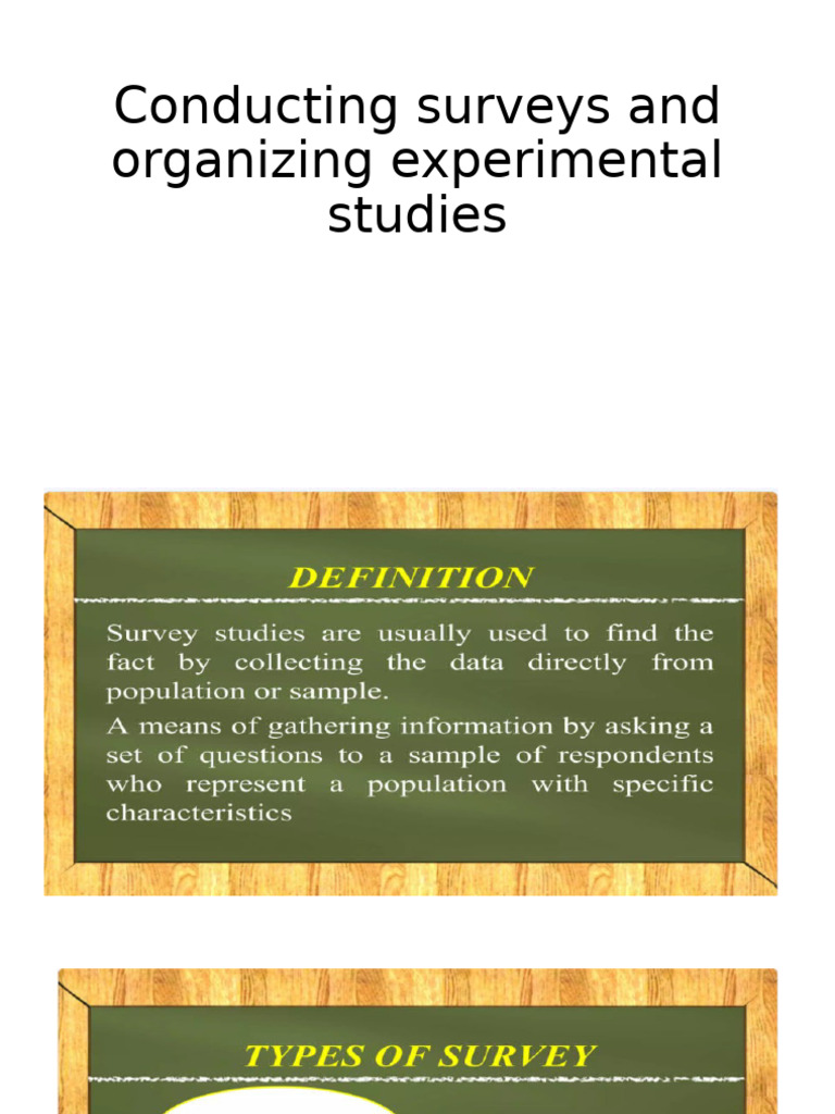 Conducting Surveys and Organizing Experimental Studies | PDF