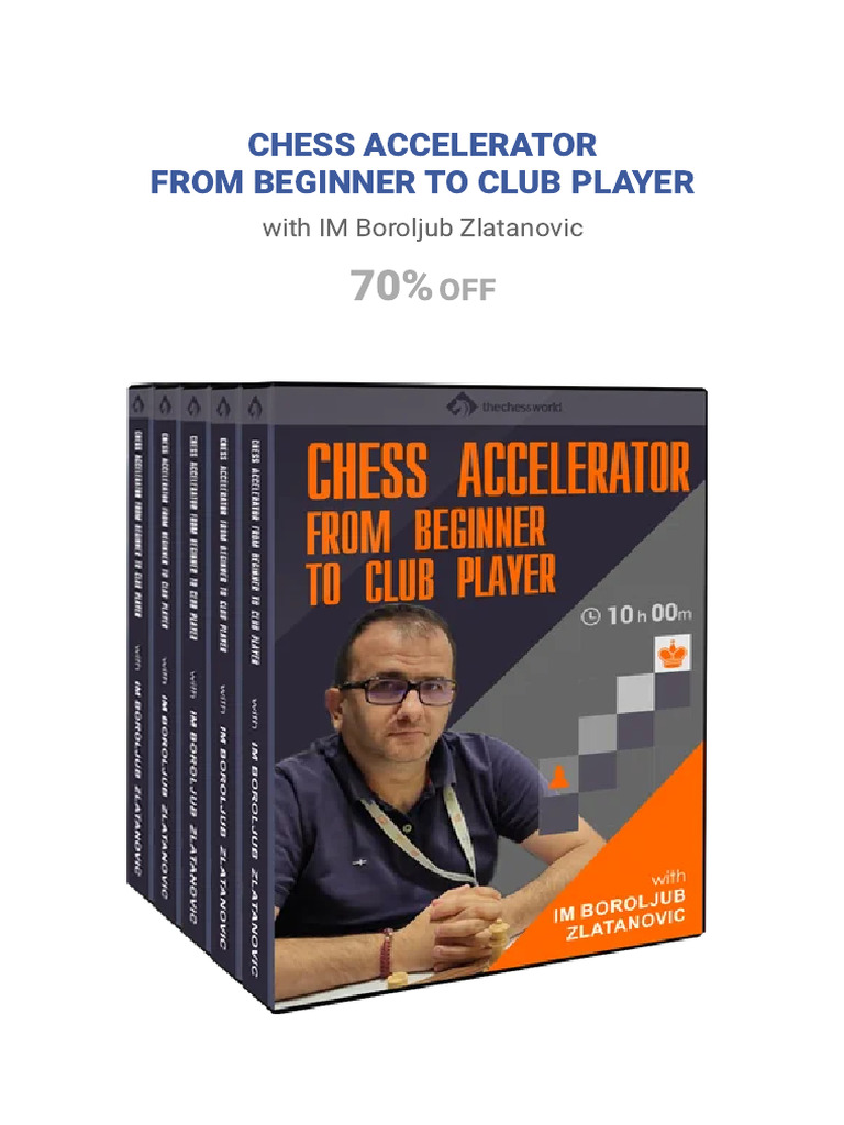 Acelerador de Xadrez de Iniciante A Jogador de Clube Com IM ...