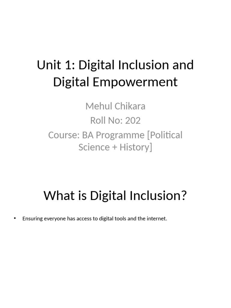 Unit 1 Digital Inclusion Presentation Mehul Chikara | PDF