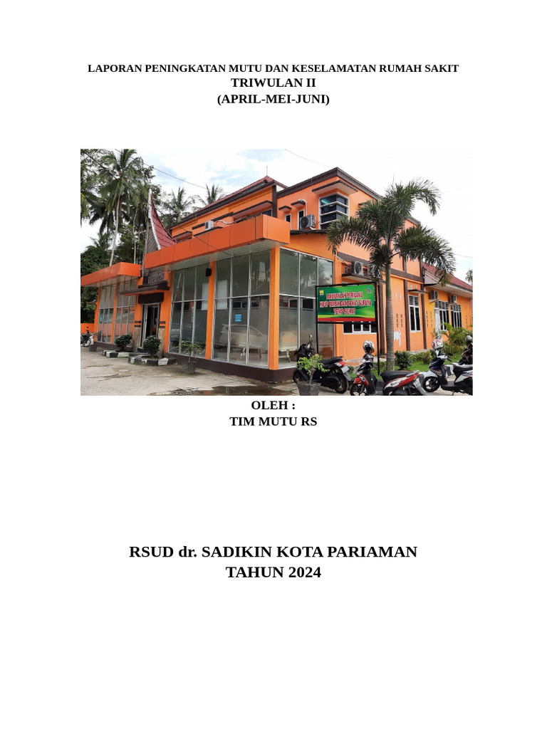 Laporan Peningkatan Mutu Dan Keselamatan Rumah Sakit | PDF