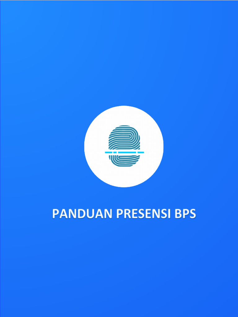 Panduan Apliaksi Presensi BPS | PDF