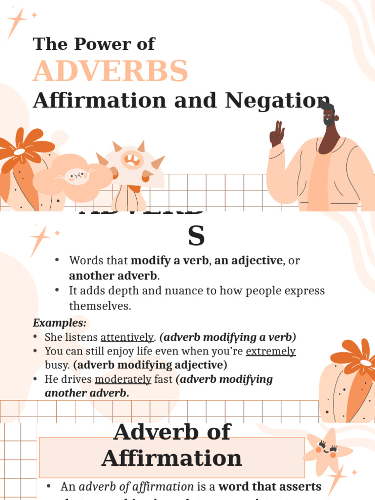 Adverbs of Affirmation and Negation | PDF | Adverb | Syntax
