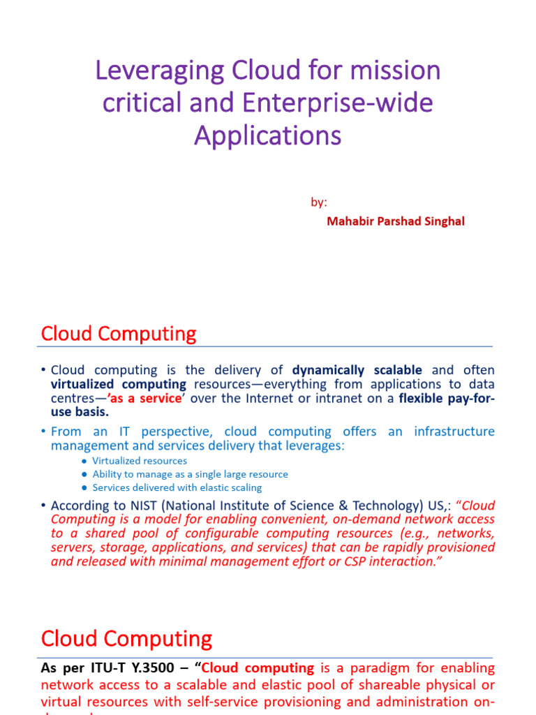Leveraging Cloud For Mission Critical Applications by Mahabir Singhal ...