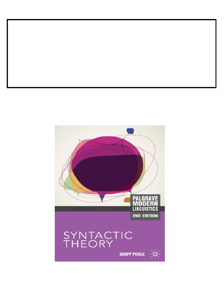 Syntactic Theory 2nd Edition Geoffrey Poole download | PDF | Syntax | Theory