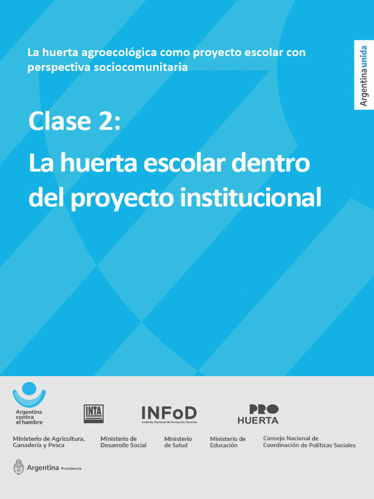 111 Huertas Clase2 | PDF | Planificación | Escuelas