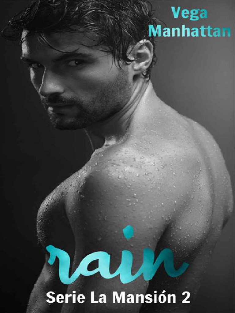 Rain - Vega Manhattan | PDF
