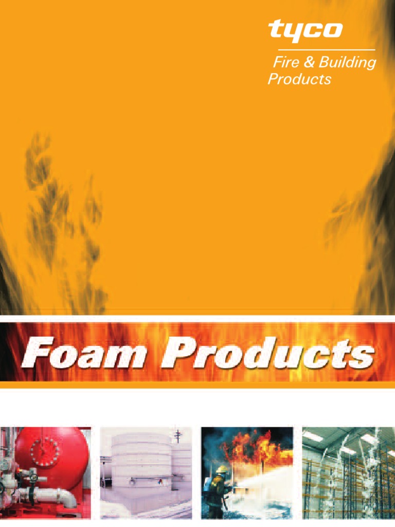Tyco Foam | PDF | Fire Sprinkler System | Foam
