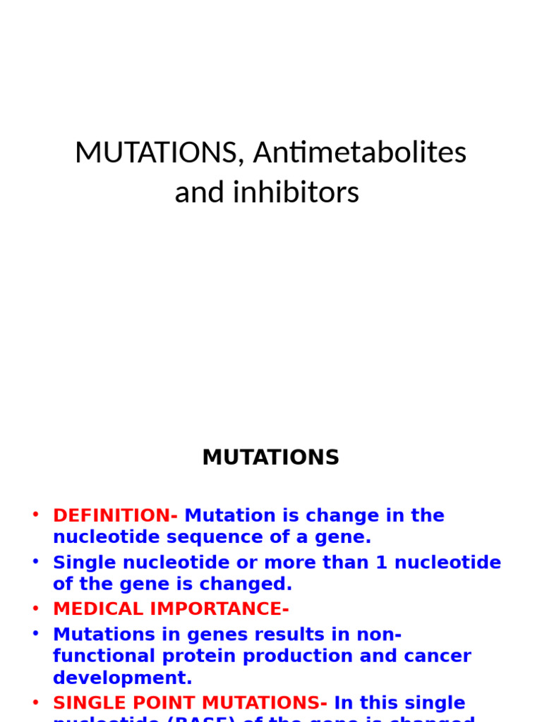 MUTATIONS, Antimetabolites and Inhibitors | PDF | Biosynthesis | Ribosome