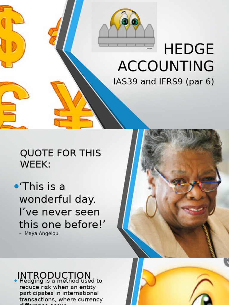 Hedge Accounting: IAS 39 & IFRS 9 Guide | PDF | Hedge (Finance ...