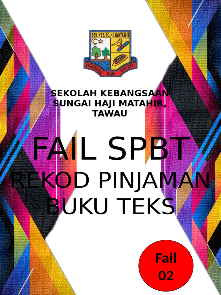 Sekolah Kebangsaan Sungai Haji Matahir, Tawau: Fail SPBT | PDF