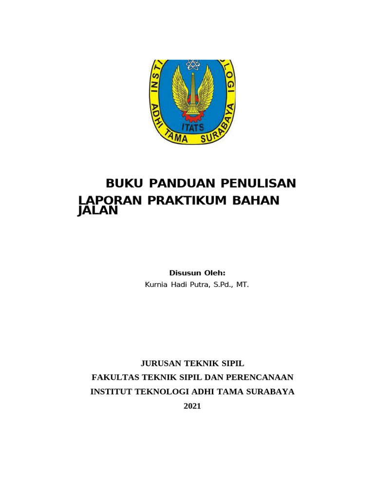 Buku Panduan Penulisan Laporan Praktikum Bahan Jalan | PDF
