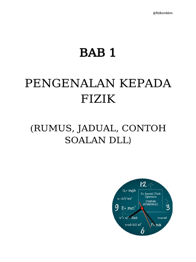 Bab 1 Pengenalan Kepada Fizik: (Rumus, Jadual, Contoh Soalan DLL | PDF