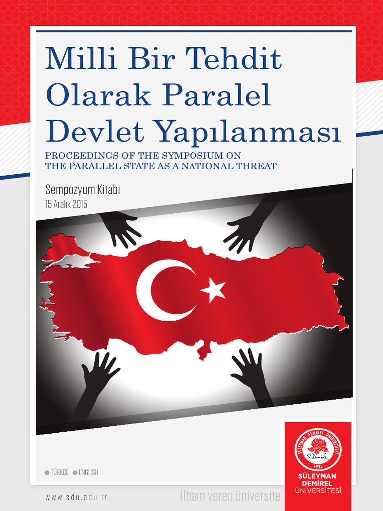Milli Bir Tehdit Olarak Paralel Devlet Yapilanmasi Sempozyum Kitabi | PDF