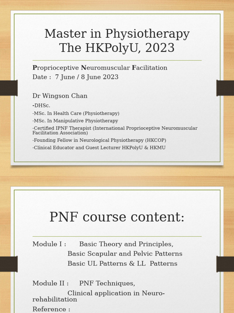 PNF Class in MPT_2023_module 1 | PDF | Anatomical Terms Of Motion ...