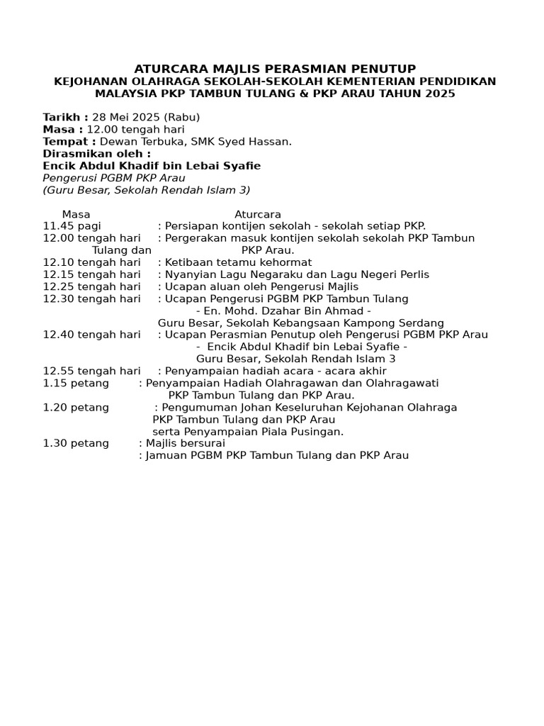Aturcara Majlis Perasmian Penutup Kot PKP 2025 | PDF