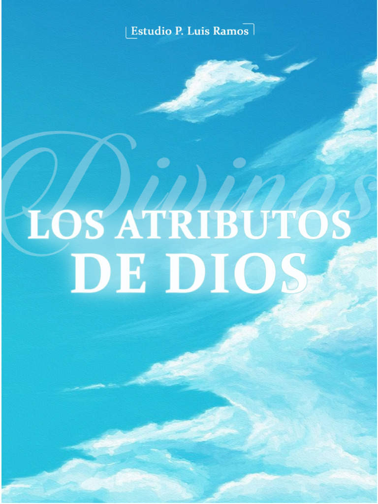 Los Atributos de Dios | PDF | Gracia divina | Misericordia
