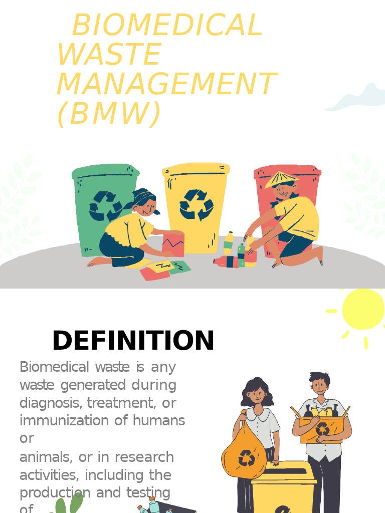 Biomedical Waste Management (BMW) 1 | PDF | Waste | Medical Specialties