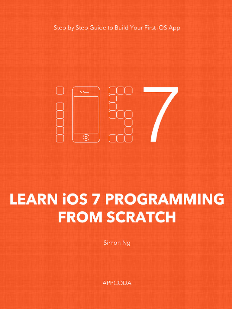 Learn Ios7 Programming From Scratch | PDF | Ios | Xcode