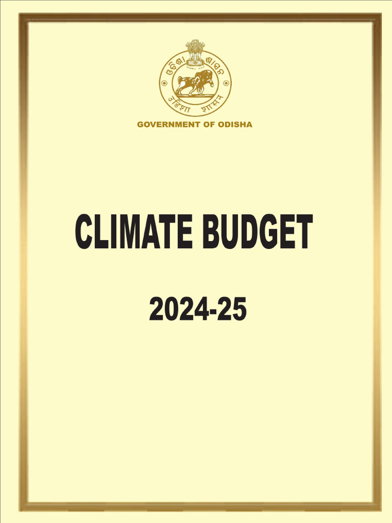 Odisha Climate Budget 2024-25 Overview | PDF | Climate Resilience ...