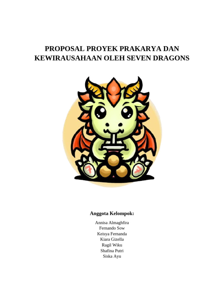 Proposal Proyek Prakarya Dan Kewirausahaan Seven Dragons | PDF
