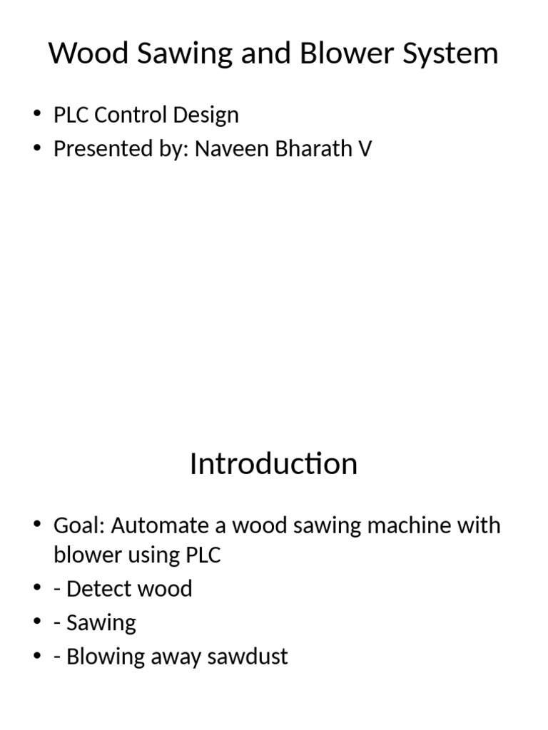 Wood Sawing and Blower System PLC | PDF