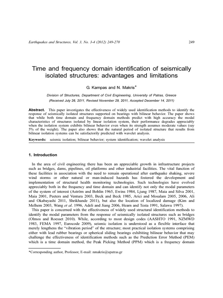 Time and Frequency Domain Identification of Seismically Isolated Structures - Advantages and ...