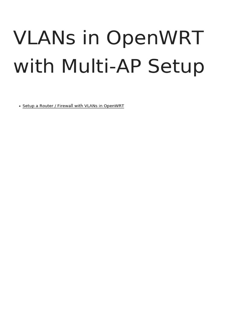 Vlans In Openwrt With Multi Ap Setup Pdf Wi Fi Computer Network 9616