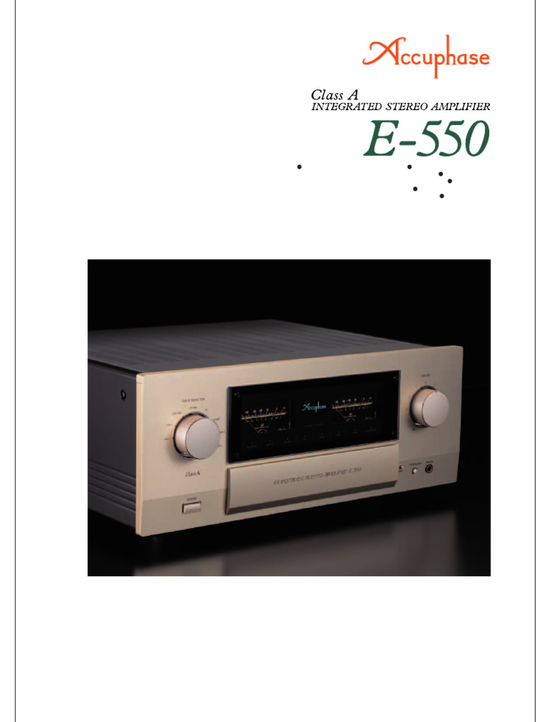 Accuphase E-550 Class A Amplifier | PDF | Amplifier | Analogue Electronics