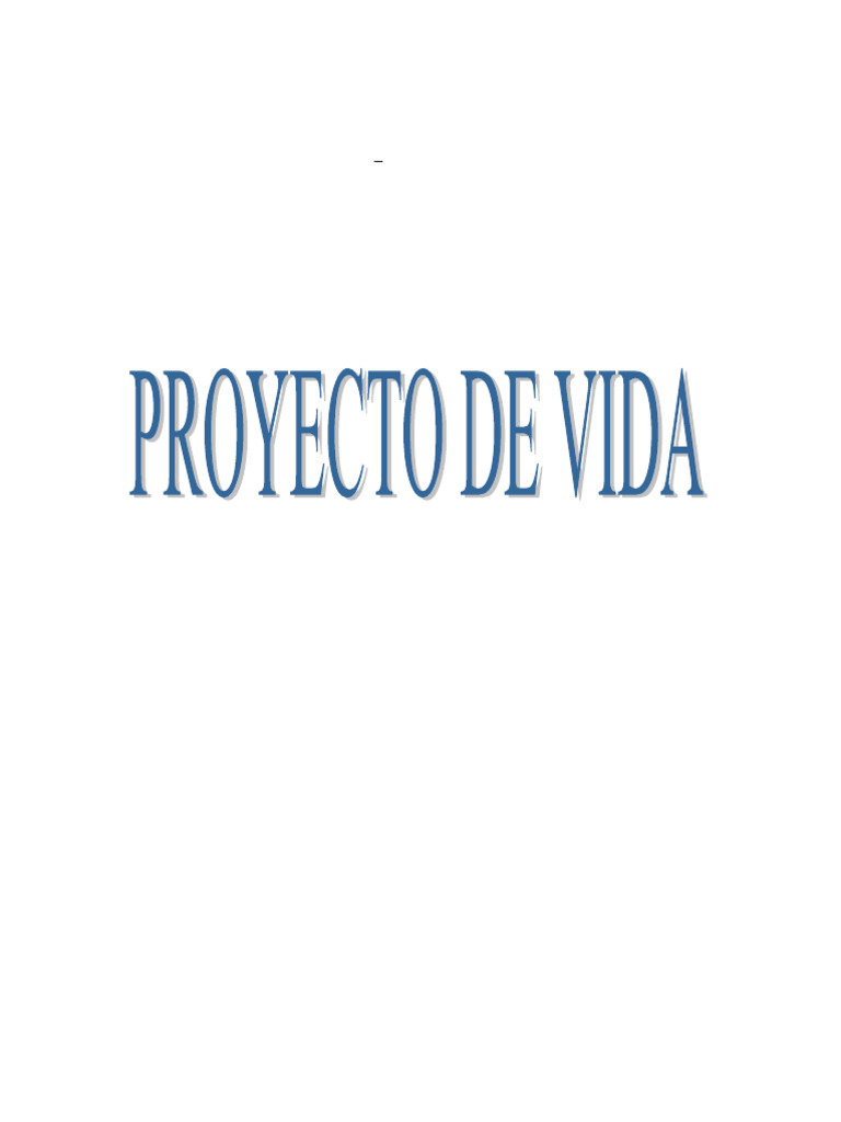 Proyecto de Vida Fabiola Aguero Ic-0101 | PDF | Evaluación | Ciencias del comportamiento