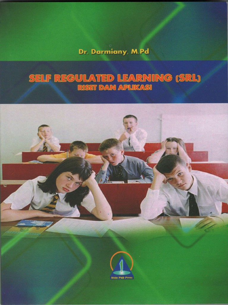 Pemahaman Self-Regulated Learning (SRL) | PDF