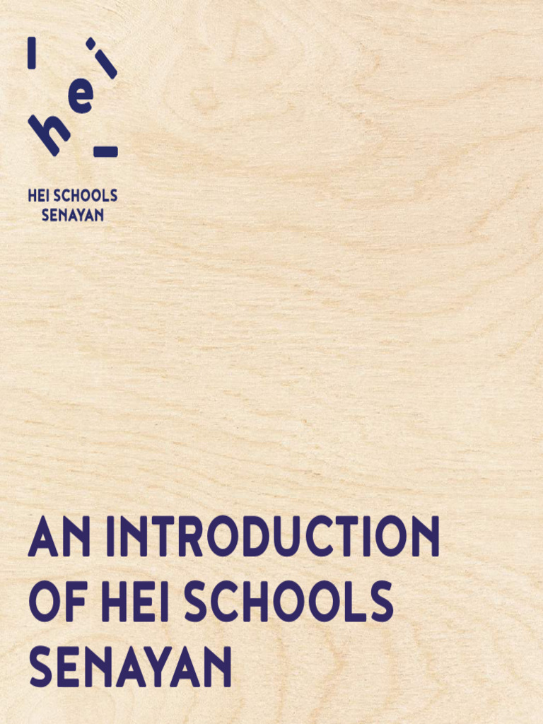 Introduction to HEI Schools Senayan | PDF | Curriculum | Learning