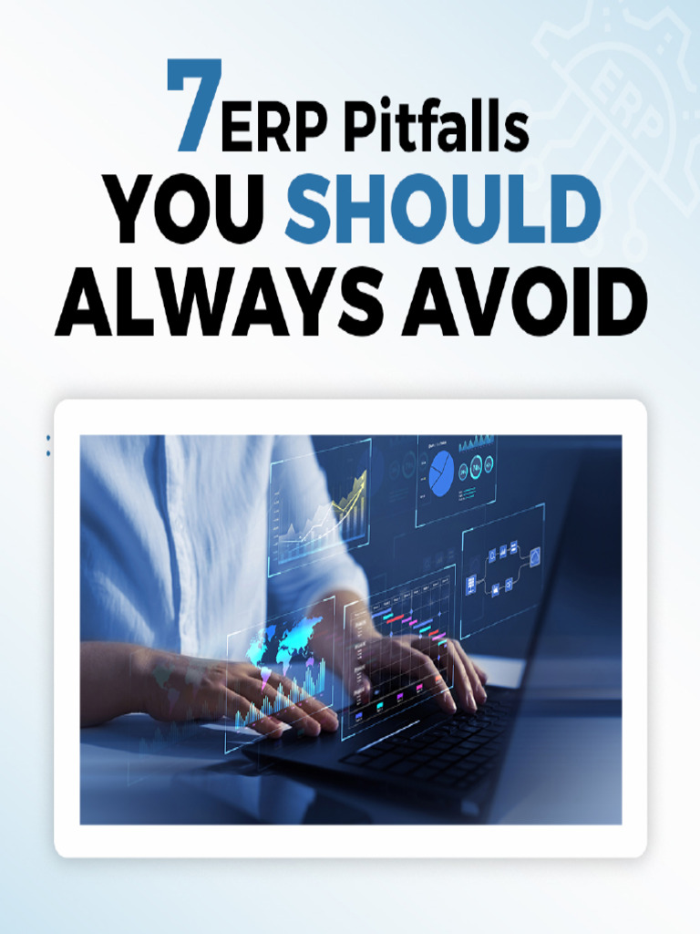 7 ERP Pitfalls | PDF