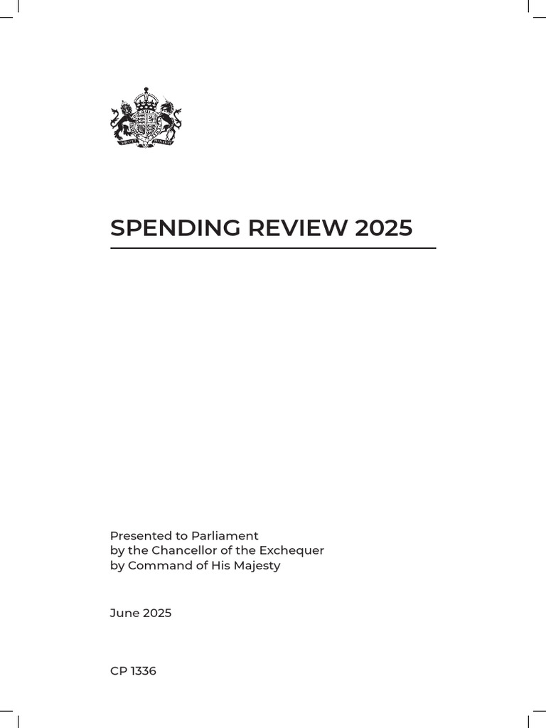 E03349913 HMT Spending Review June 2025 Text Print | PDF | Cost Of ...