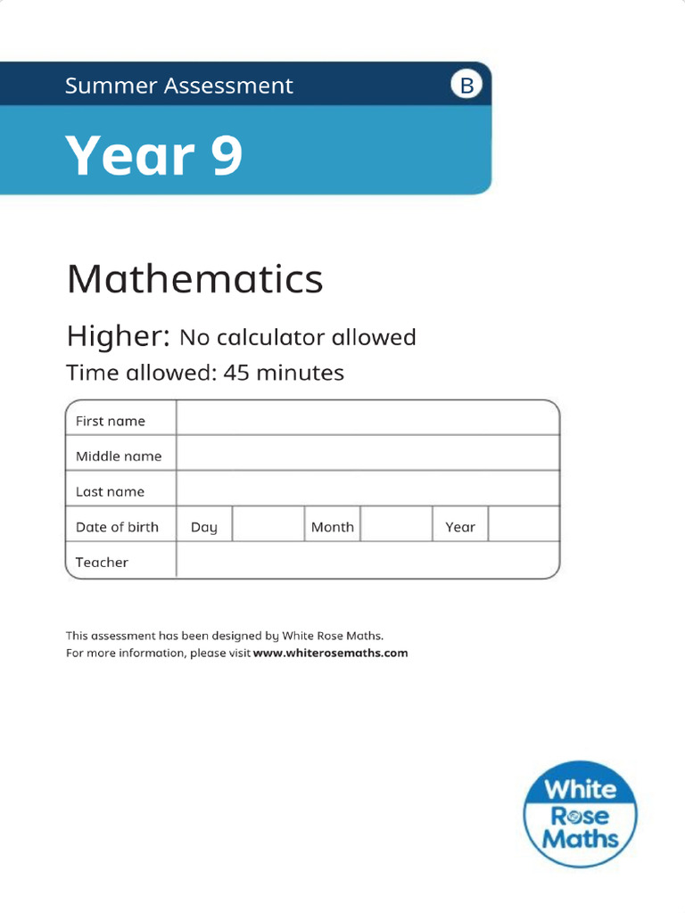 Year 9 Whiterose Maths Summer Assesment Higher Tier | PDF