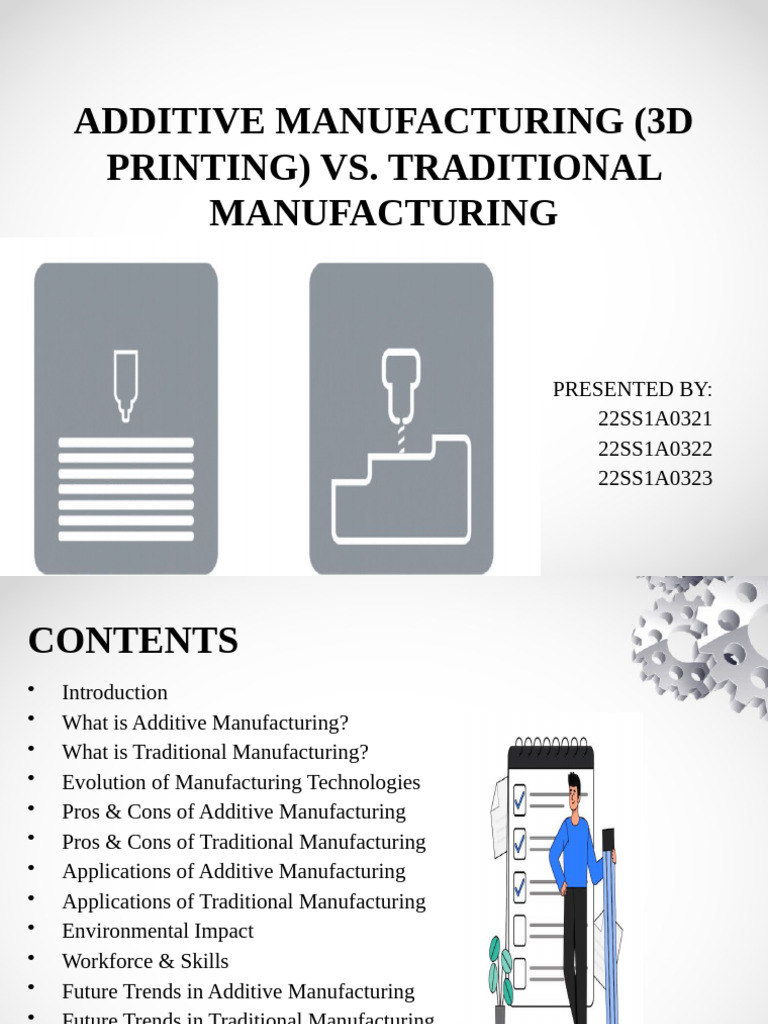 Additive Vs Traditional Manufacturing Final | PDF | 3 D Printing ...