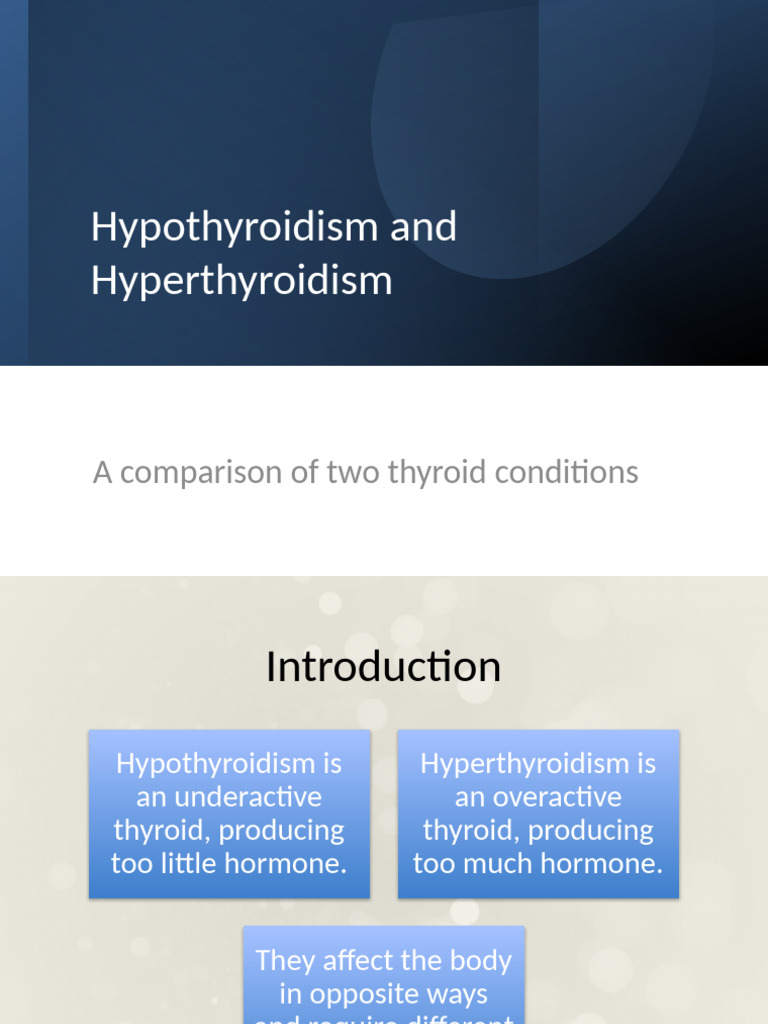 Hypothyroidism Vs Hyperthyroidism Presentation | PDF | Hyperthyroidism | Hypothyroidism