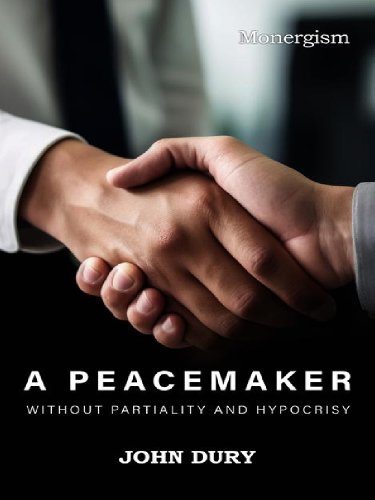 A Peacemaker Without Partiality - John Dury | PDF | Treaty | Conscience