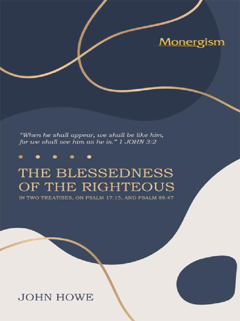 The Righteous' Blessedness Explained | PDF | Glory (Religion) | Faith