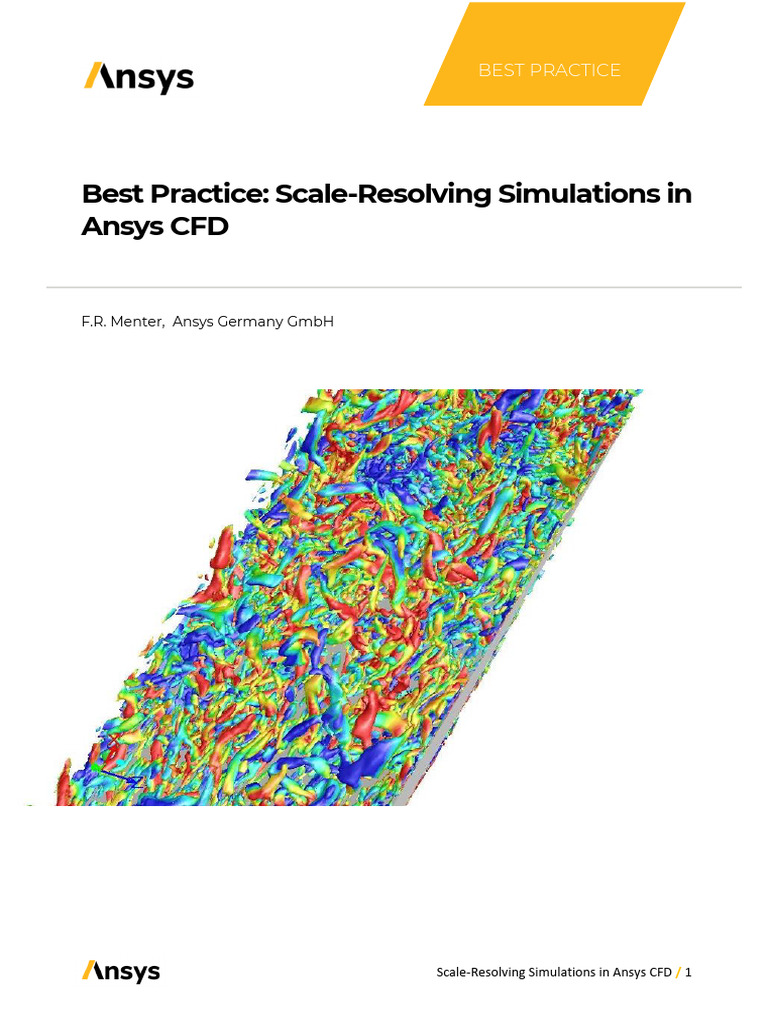 Les Best Practice Scale Resolving Simulations In Ansys Cfd Pdf