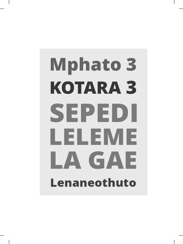 Sepedi Grade 3 Curriculum Overview | PDF