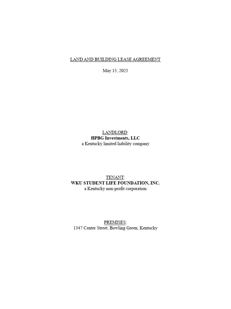 Land and Building Lease - Hyatt - Wkuslf - Fully Executed | PDF | Leasehold Estate | Lease