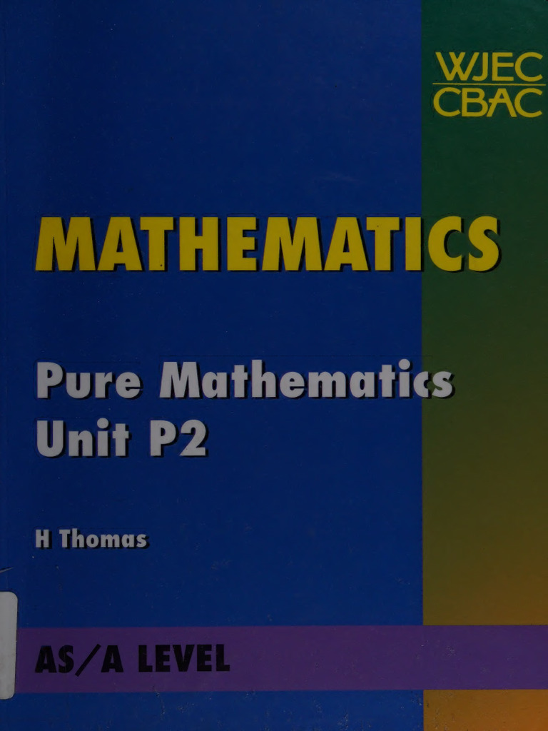 WJEC A Level Pure Mathematics P2 Guide | PDF | Function (Mathematics ...