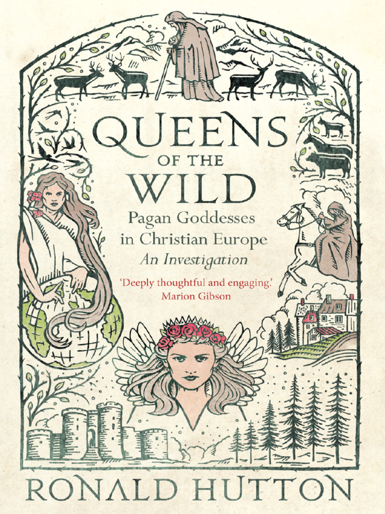 OceanofPDF - Com Queens of The Wild - Ronald Hutton | PDF | Wicca ...