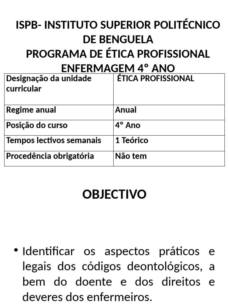 Programa de Ética Profissional Enfermagem 4º Ano Ispb | PDF | Enfermagem | Objetores de consciência
