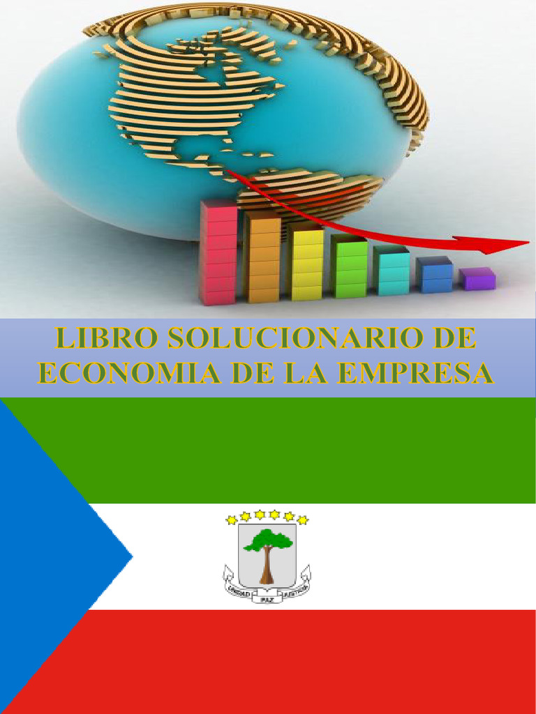 Solucionario de Economia de La Empresa, Segunda Edición Desde Junio de 2020 Hasta Septiembre de ...