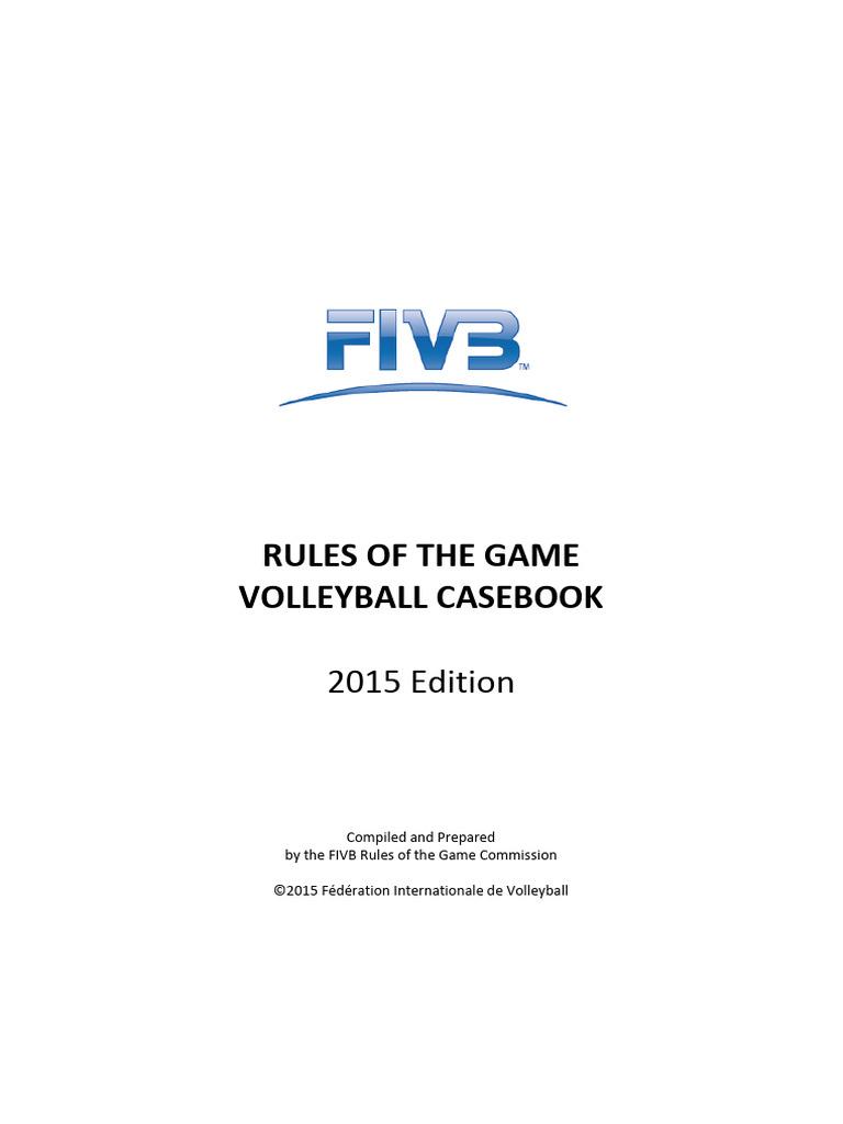 2015 Volleyball Rules Casebook | PDF | Volleyball | Sports