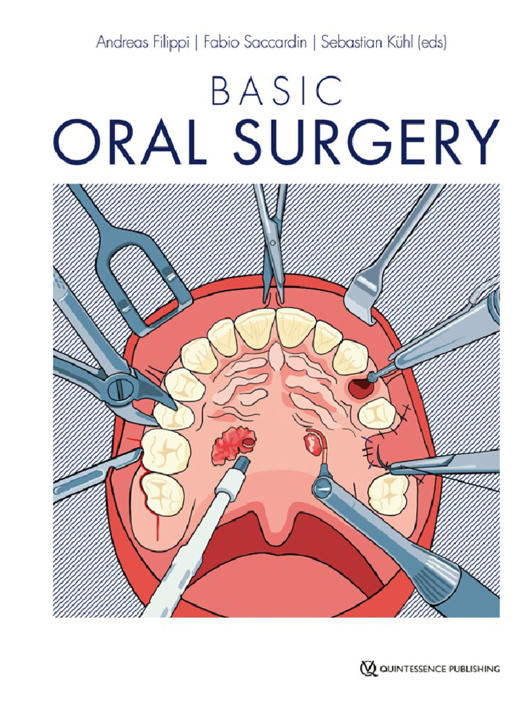 Basics of Oral Surgery Explained | PDF | Surgical Suture | Hand